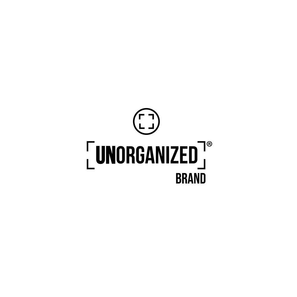 OUR VALUES: UNORGANIZED BRAND®