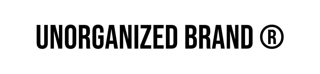 CARE GUIDE: UNORGANIZED BRAND®